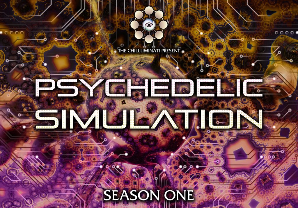 Psychedelic Simulation Season One - The Chilluminati