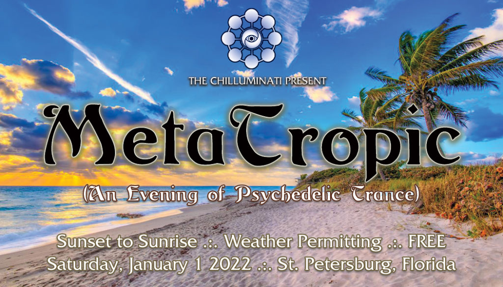 Metatropic - The Chilluminati